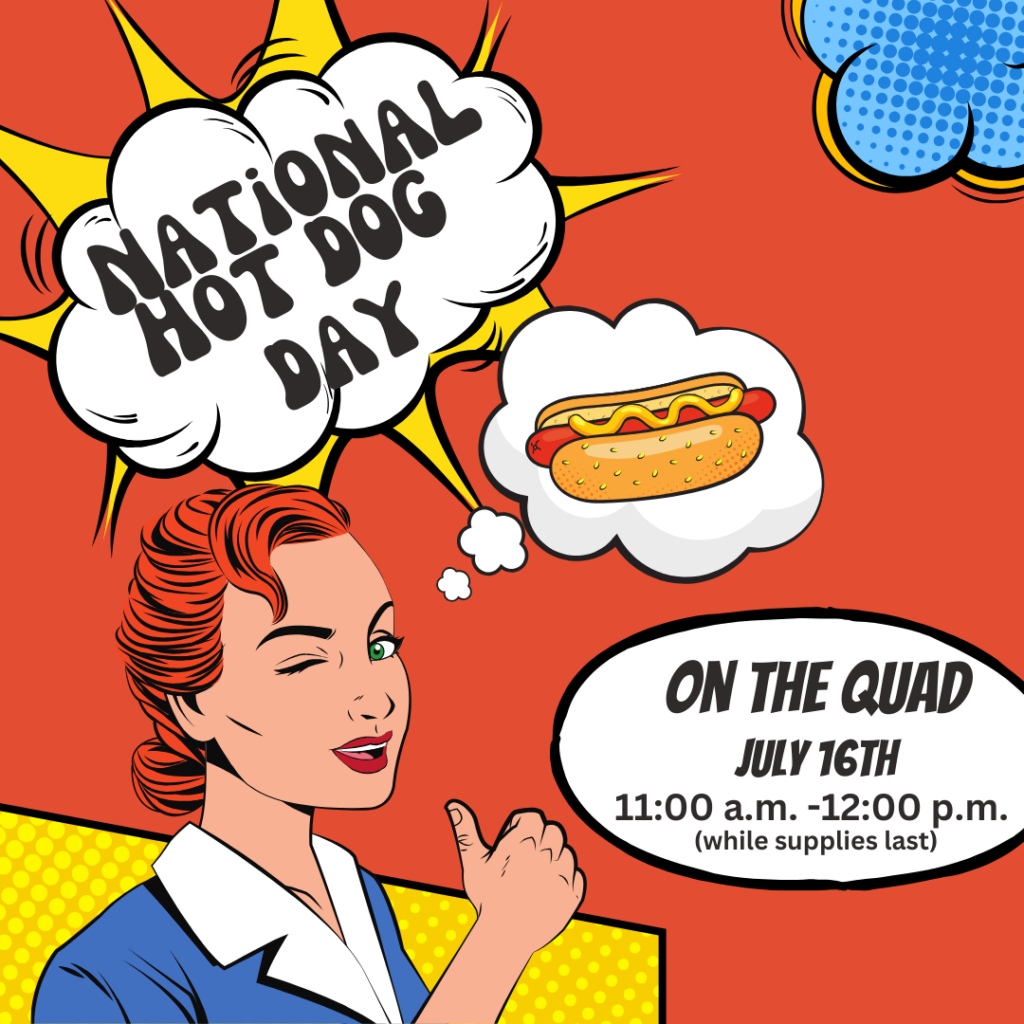 National Hot Dog Day with Dining! · Dining Services · Lafayette College